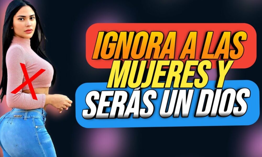 Descubre las Sorprendentes Ventajas de Ignorar a las Mujeres – Página 2 ... Descubre las Sorprendentes Ventajas de Ignorar a las Mujeres – Página 2 ...