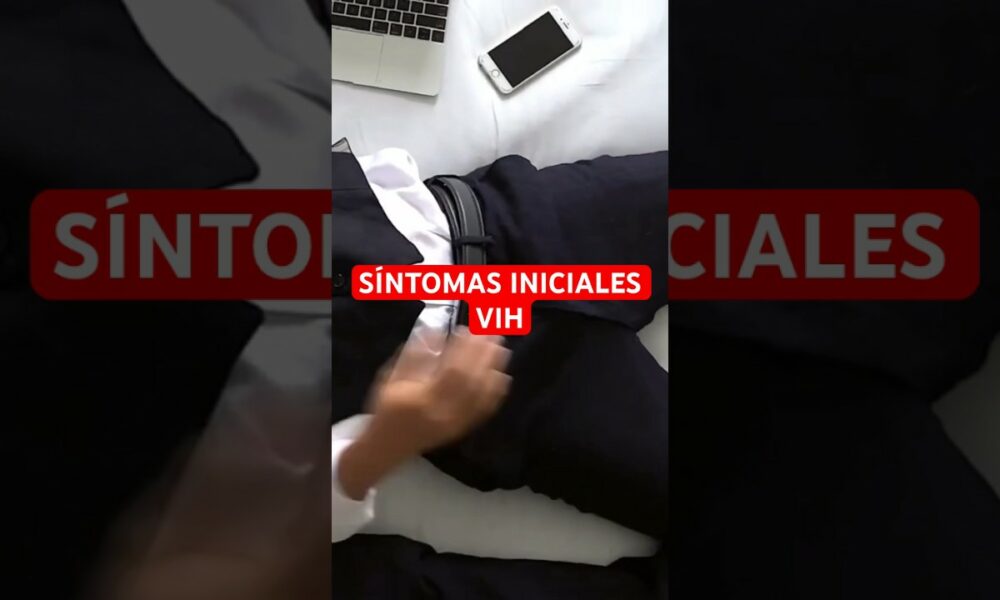 Descubre los Primeros Signos del VIH: Lo Que Debes Saber para ...